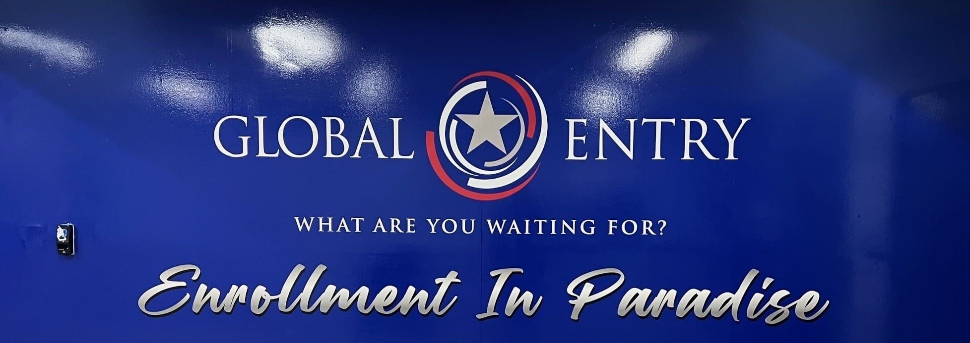 CBP Opens Global Entry Enrollment in Paradise Center at Cyril E. King ...